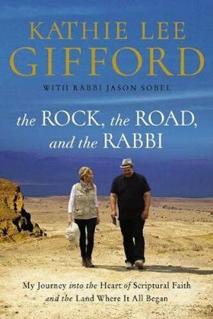 Kathy Lee Gifford - The Rock, the Road and the Rabbi: Book review ...